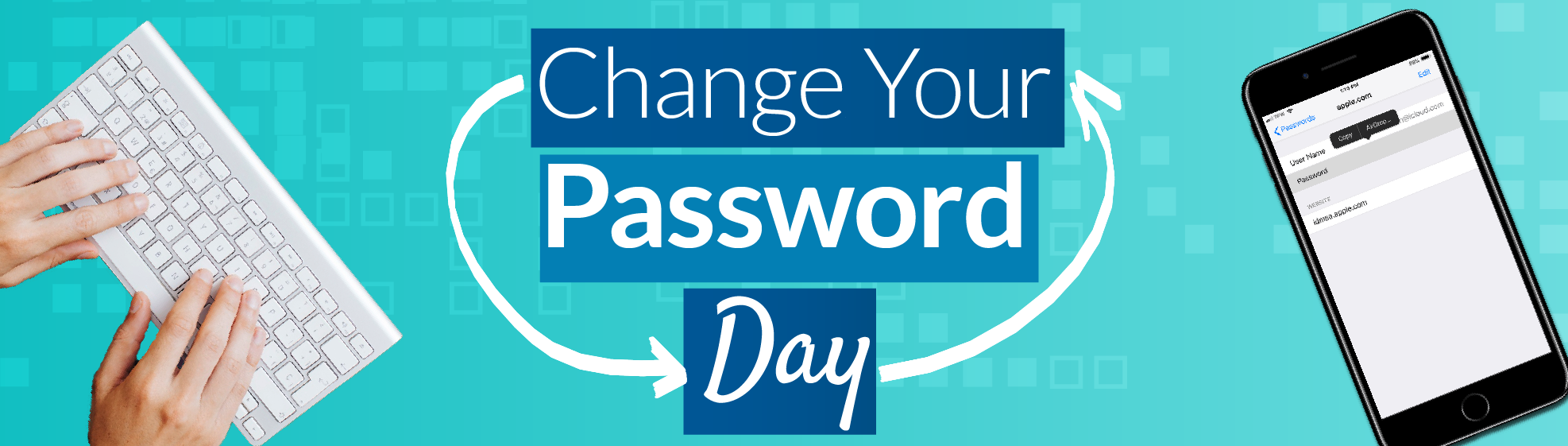 Best Practices To ‘Celebrate’ National Change Your Password | BizNet ...